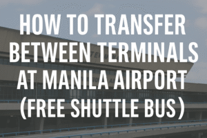 How to Transfer Between Terminals at Manila Airport (Free Shuttle Bus ...